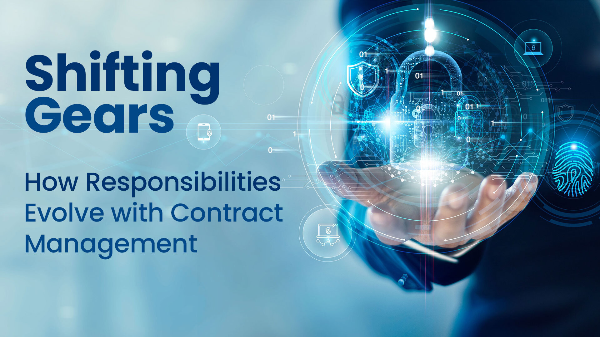 Shifting Gears: How Responsibilities Evolve with Contract Management ...